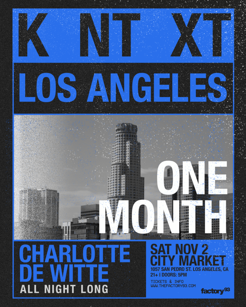 Charlotte de Witt open to close set – KNTXT – Los Angeles – EDM Life